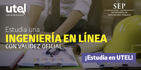 Ingenierías en línea avaladas por la SEP - BLOG | Utel
