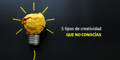 5 tipos de creatividad que no conocías - BLOG | Utel