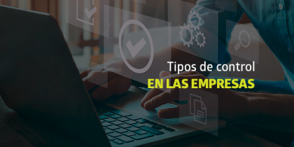 Tipos de control en las empresas - BLOG | Utel