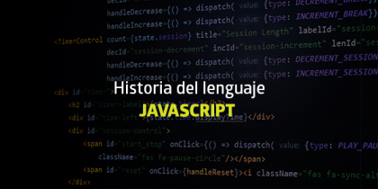 Historia del lenguaje Javascript - BLOG | Utel