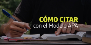 Modelo APA, conoce cómo citar - BLOG | Utel