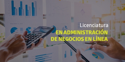 Licenciatura en Administración de Negocios en línea - BLOG | Utel