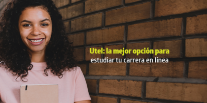 Utel: la mejor opción para estudiar tu carrera en línea - BLOG | Utel