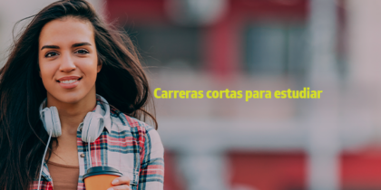 Carreras cortas para estudiar - BLOG | Utel