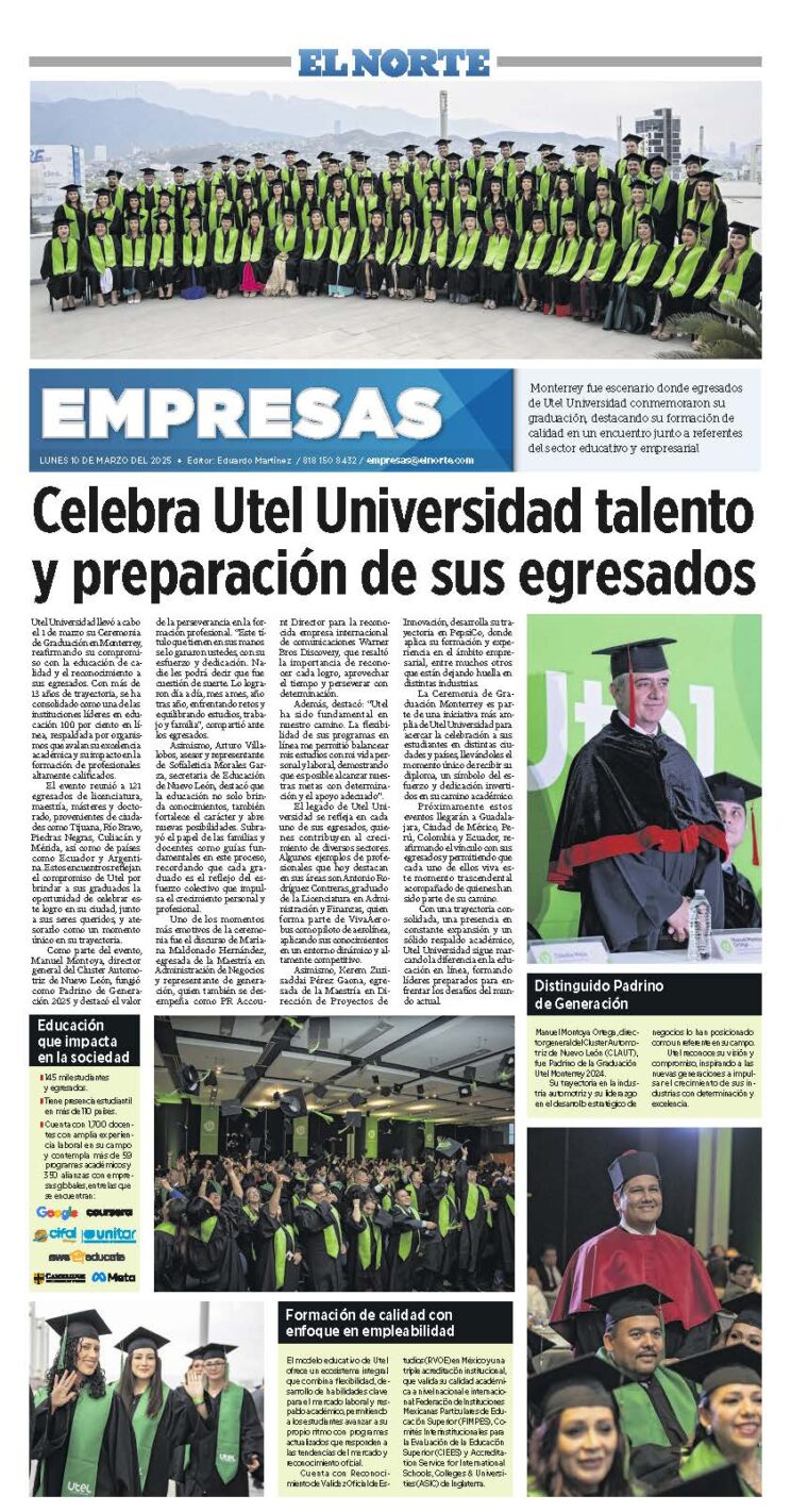Diario El Norte | Ceremonia de Graduación Utel Monterrey 2025 - BLOG | Utel
